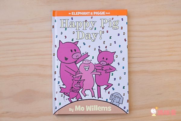 Happy Pig Day! (An Elephant and Piggie Book) 小豬日快樂！｜媽咪愛